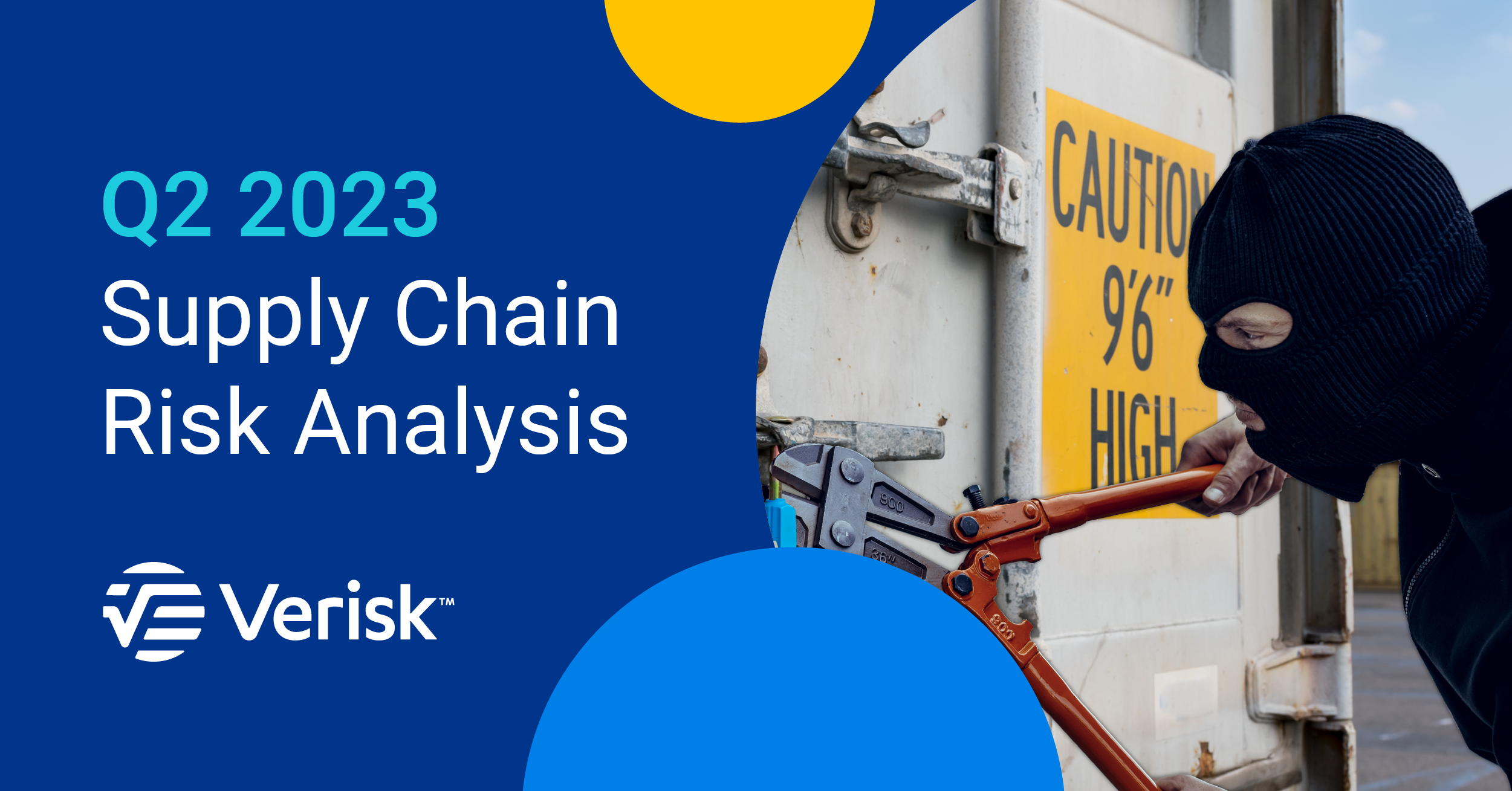 2023 Second Quarter Supply Chain Risk Trends Analysis | CargoNet