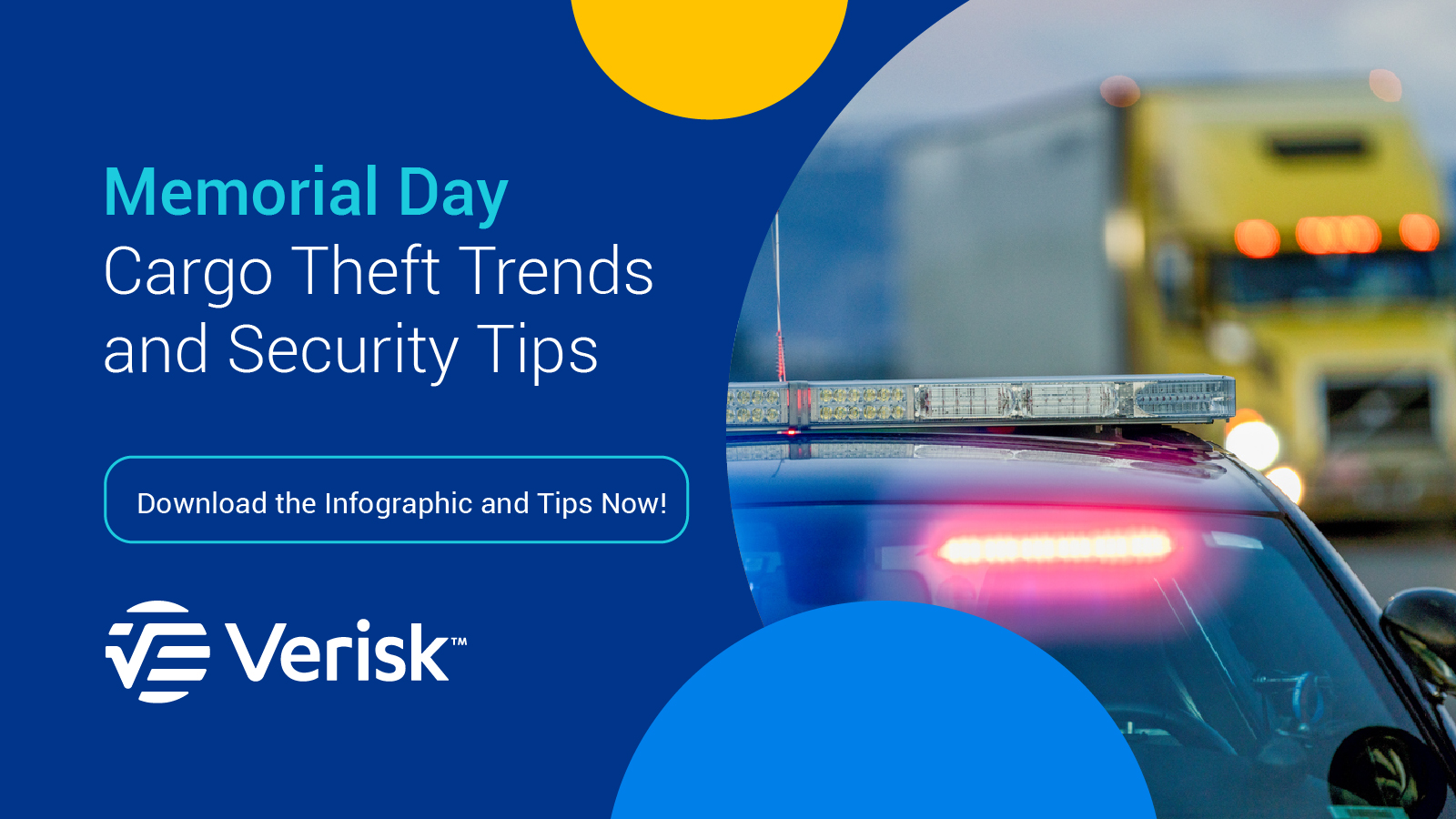 Memorial Day Weekend Cargo Theft Trends and Security Tips | CargoNet